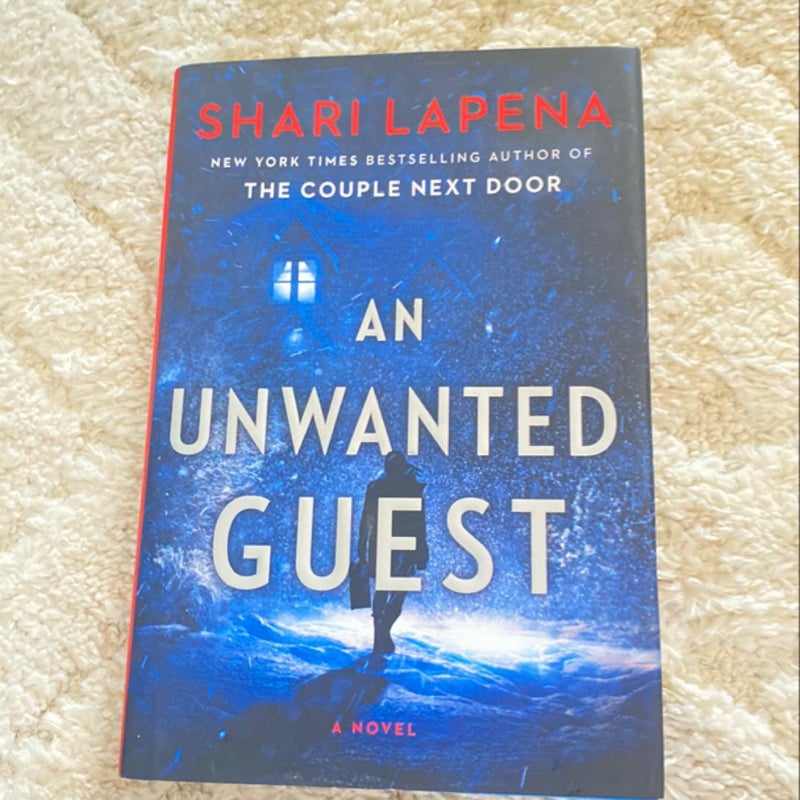 An Unwanted Guest by Shari Lapena, Hardcover | Pangobooks