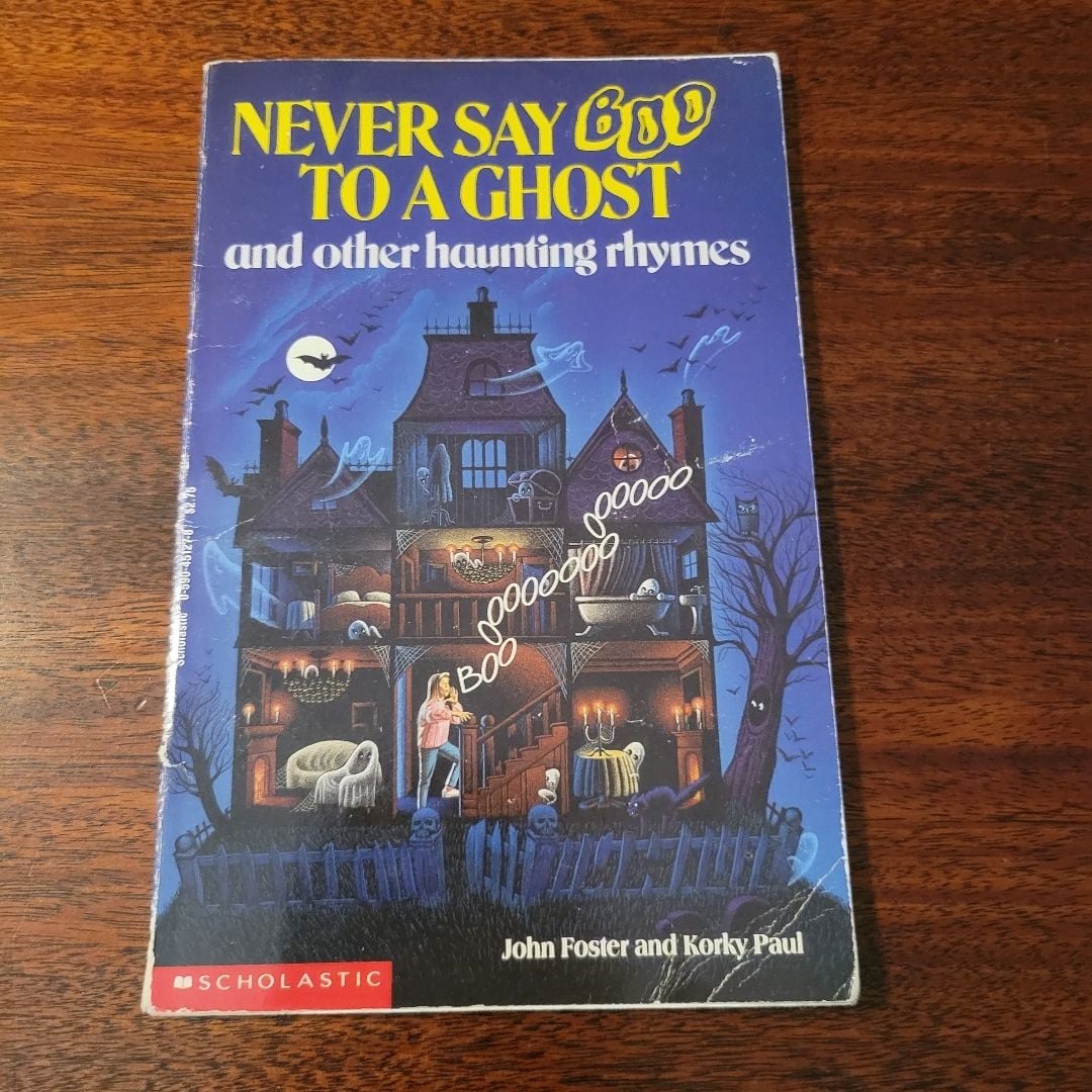 Never Say Boo to a Ghost by John L. Foster, Paperback | Pangobooks