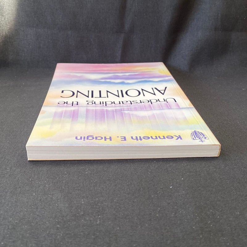 Understanding the Anointing by Kenneth E. Hagin