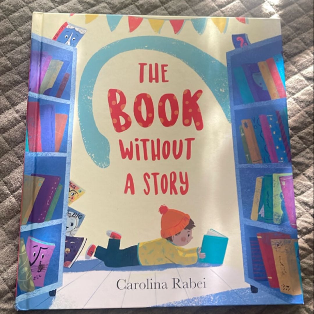 The Book Without a Story by Carolina Rabei