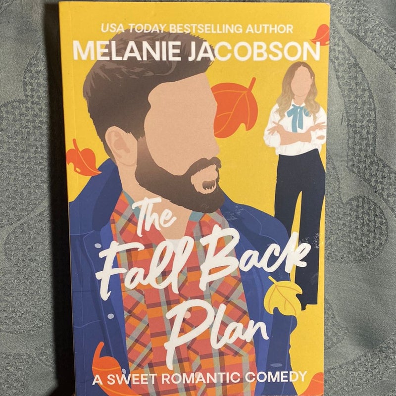 The Fall Back Plan by Melanie Jacobson