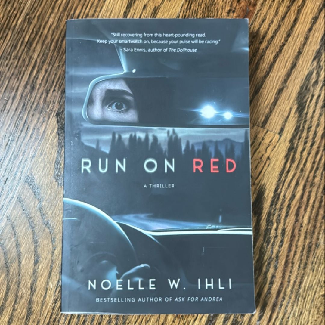 Run on Red by Noelle Ihli