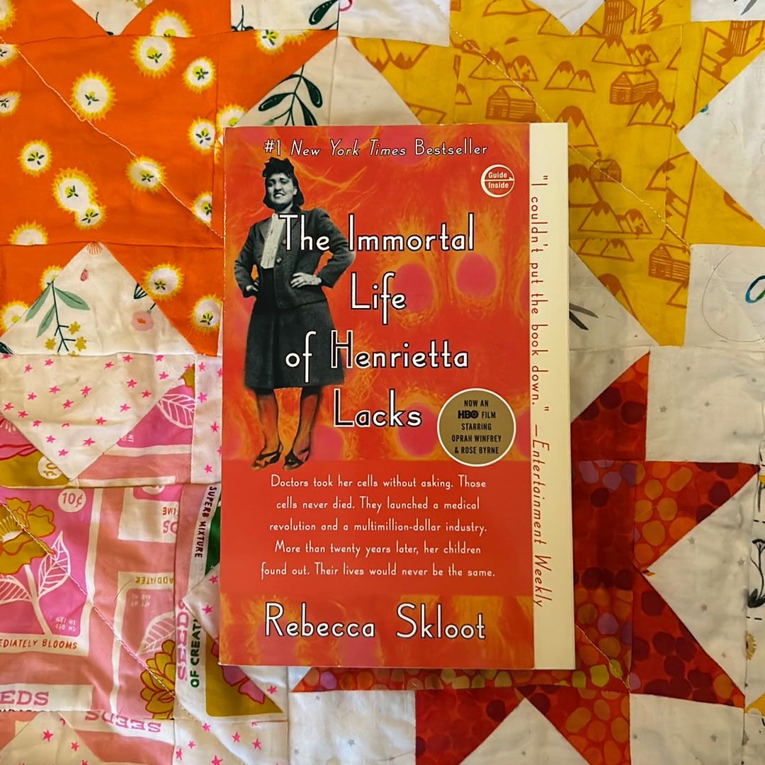 The Immortal Life of Henrietta Lacks by Rebecca Skloot