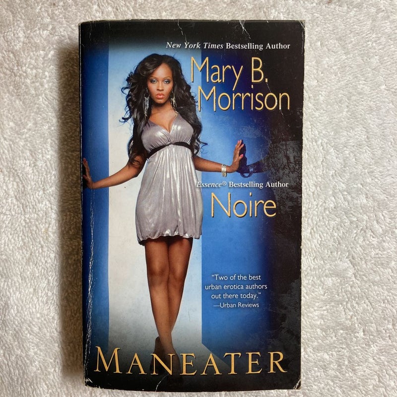 Maneater by Mary B. Morrison, Noire