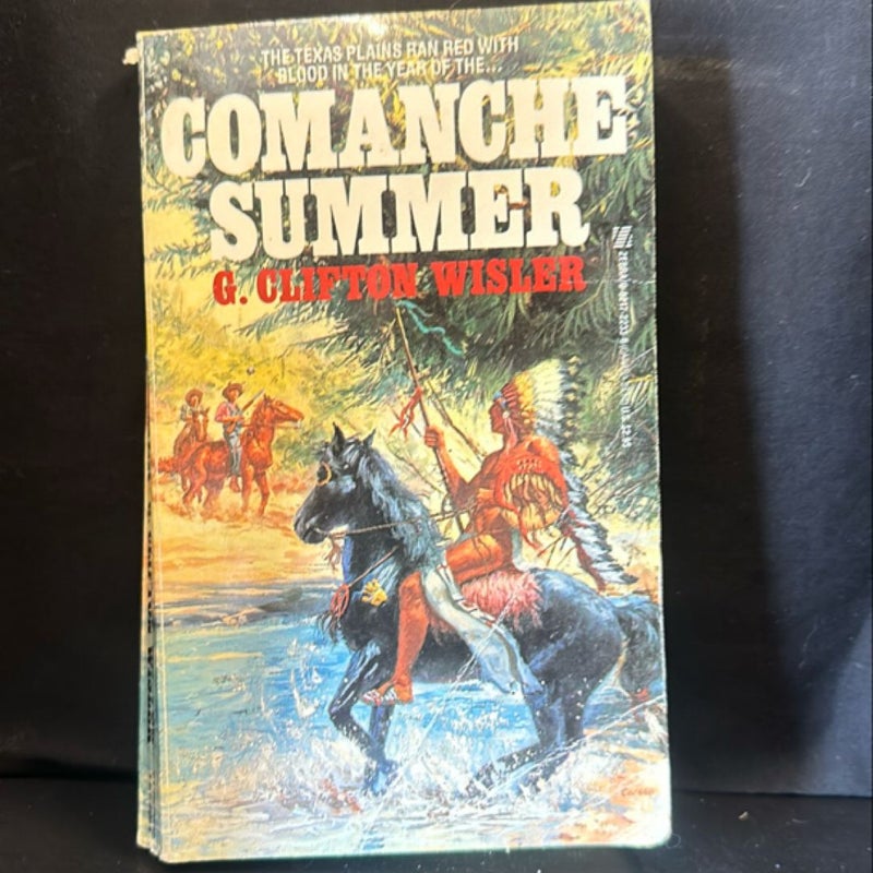 Comanche Summer by G. Clifton Wisler