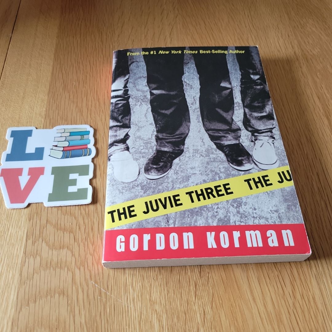 The Juvie Three by Gordon Korman