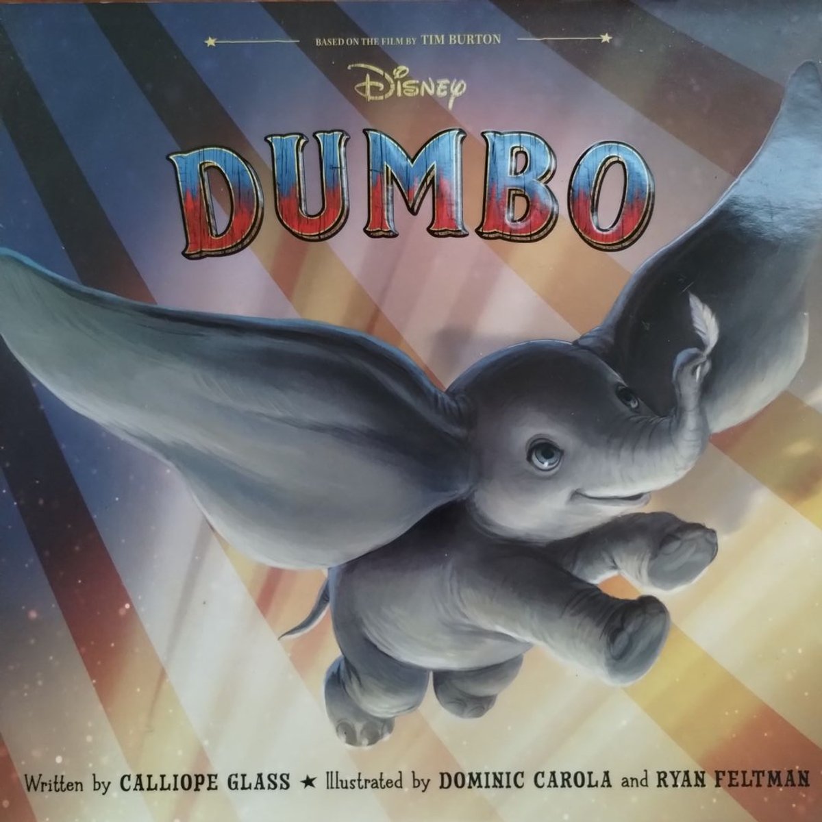 Dumbo Live Action Picture Book by Calliope Glass