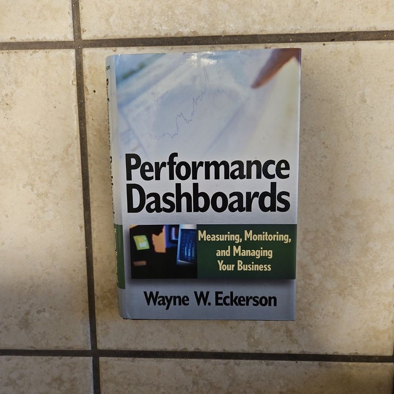 Performance Dashboards by Wayne W. Eckerson