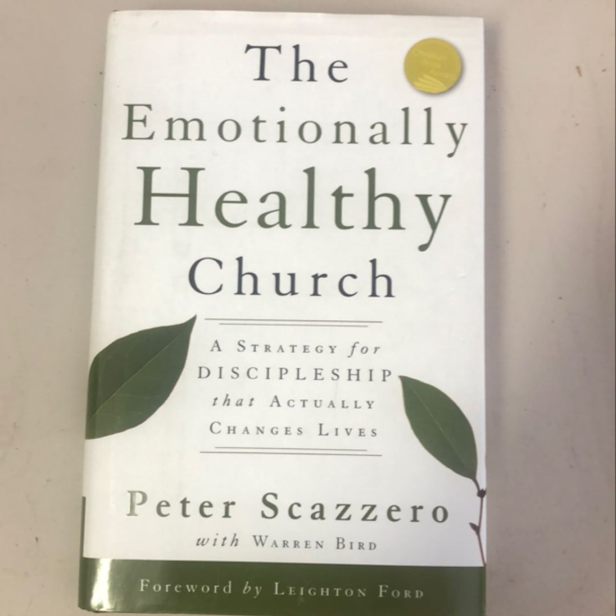 Emotionally Healthy Church by Peter Scazzero, Warren Bird