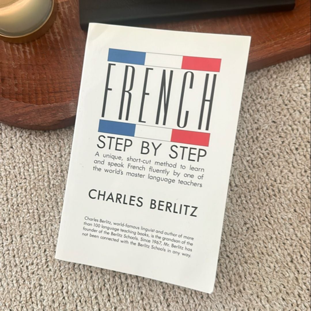 French Step by Step by Charles Berlitz
