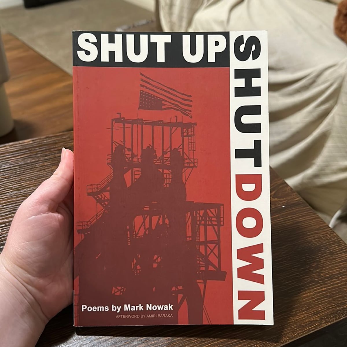 Shut up Shut Down by Mark Nowak, Amiri Baraka