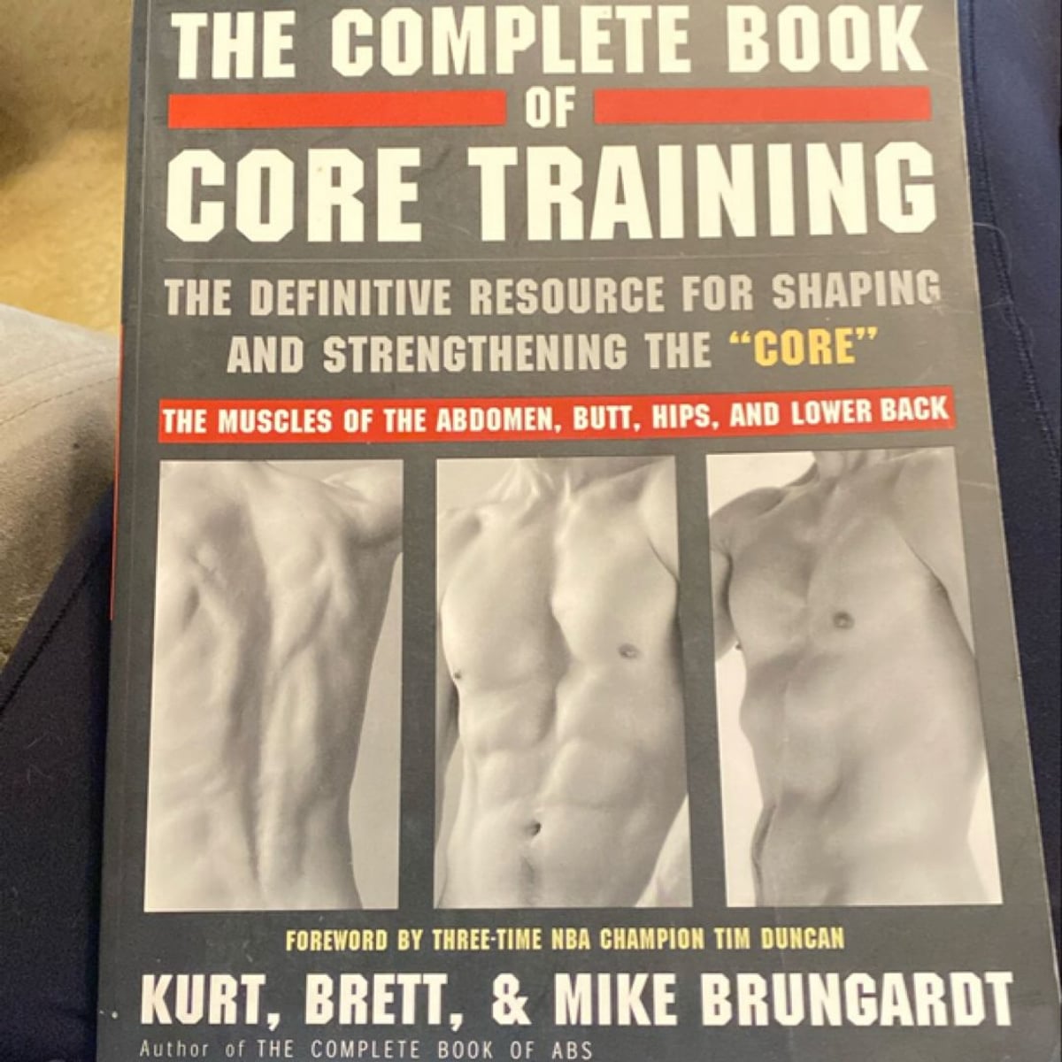 The Complete Book of Core Training by Kurt Brungardt, Brett Brungardt ...