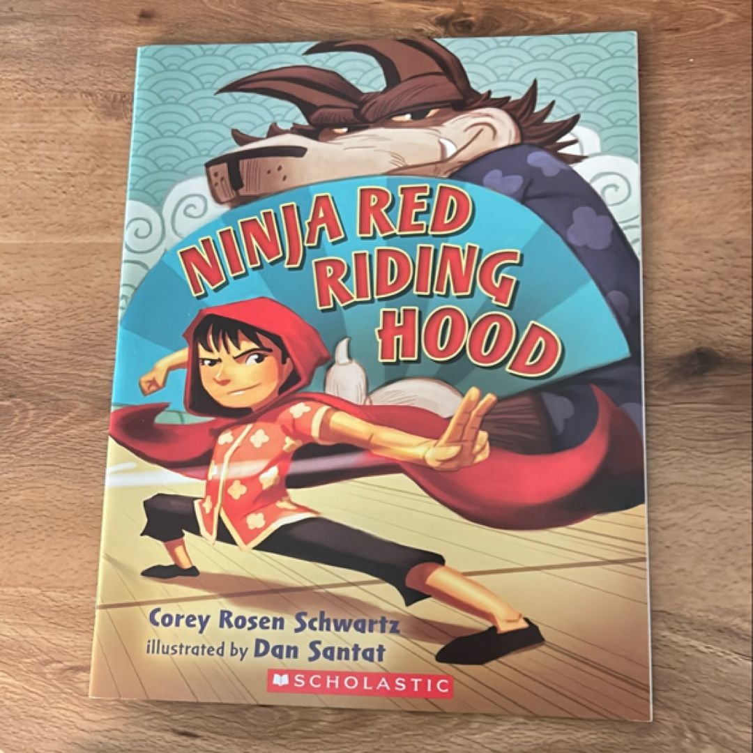 Ninja Red Riding Hood by Corey Rosen Schwartz, Paperback | Pangobooks