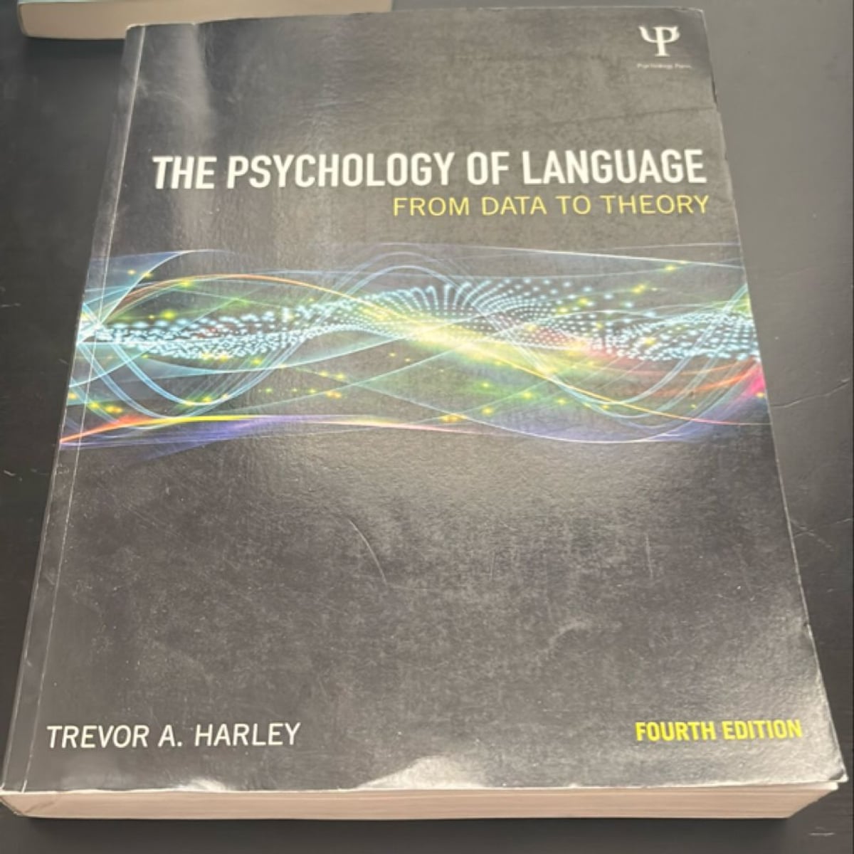 The Psychology of Language by Trevor A. Harley