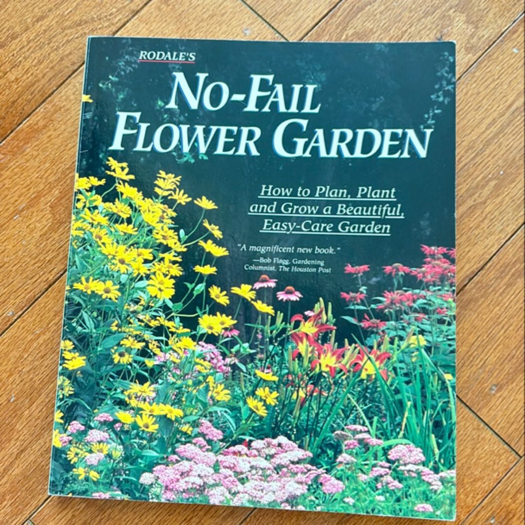 Ridale’s No-Fail Flower Garden by Joan Benjamin and Barbara Ellis ...