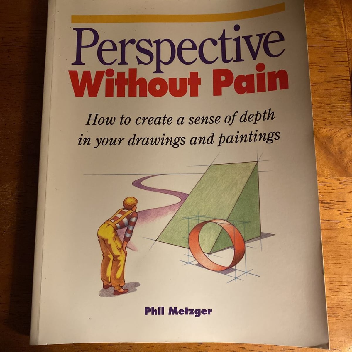 Perspective Without Pain by Phil Metzger, Paperback | Pangobooks