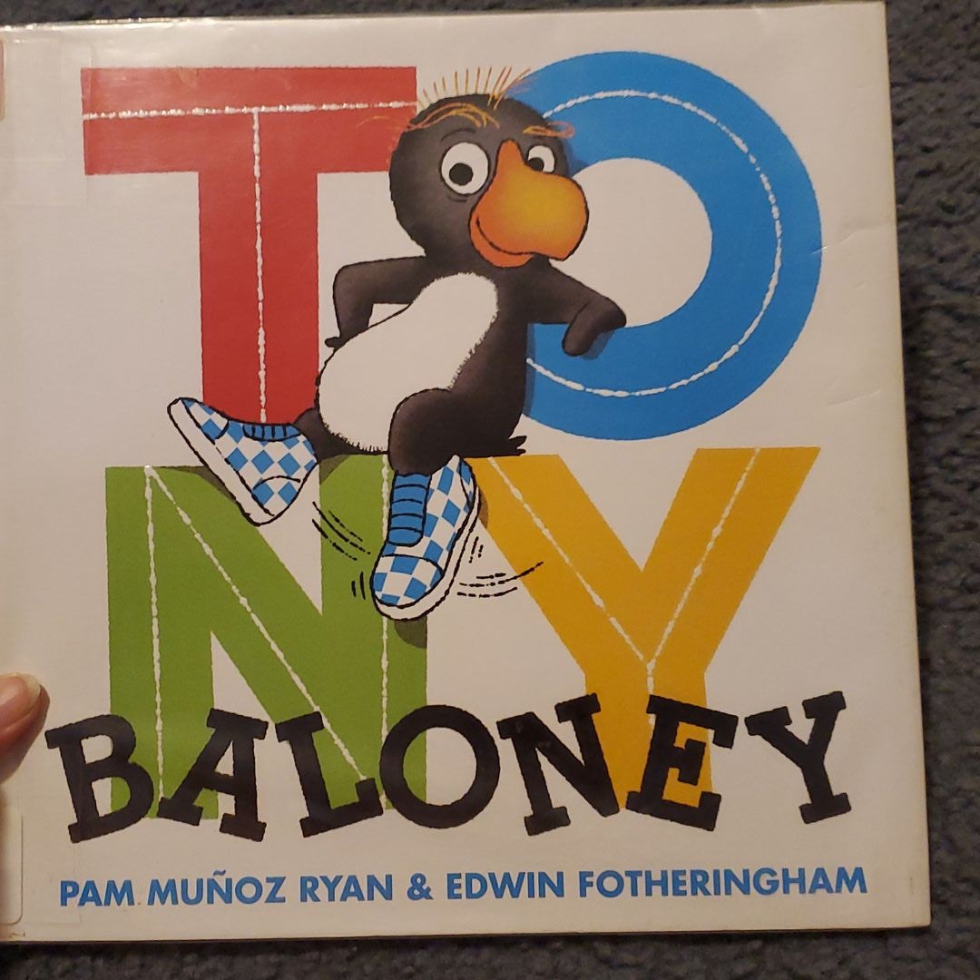 Tony Baloney by Pam Muñoz Ryan