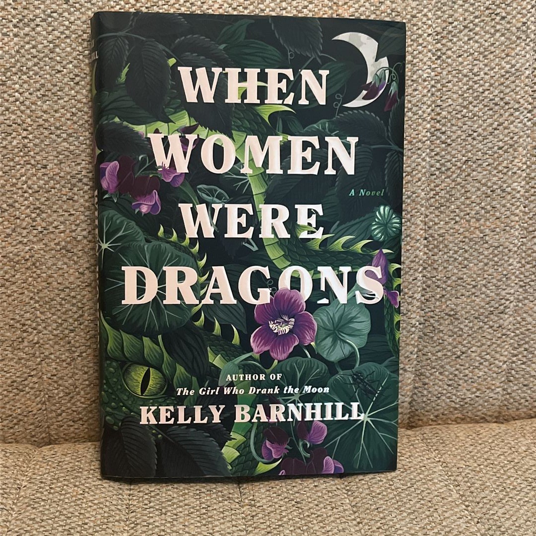 When Women Were Dragons