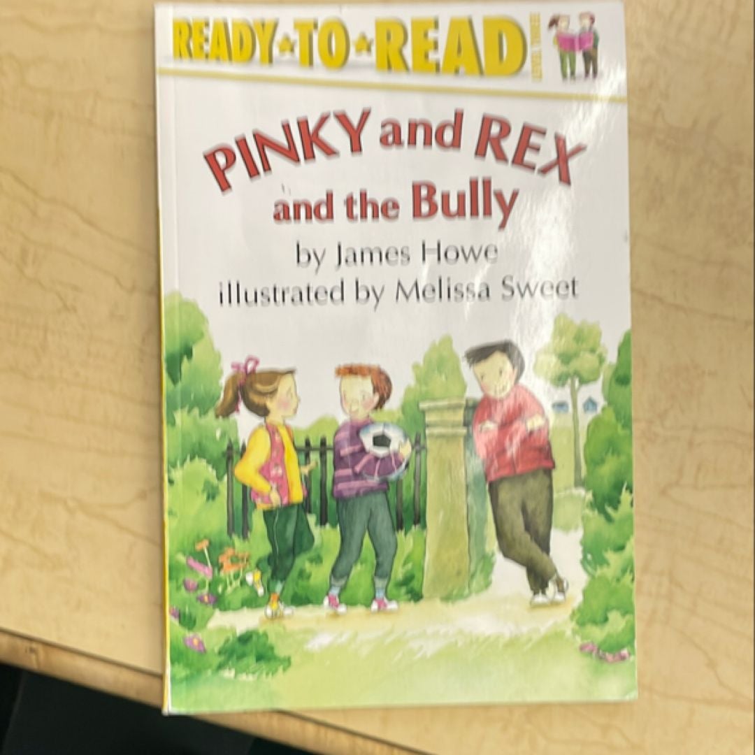 Pinky and Rex and the Bully by James Howe
