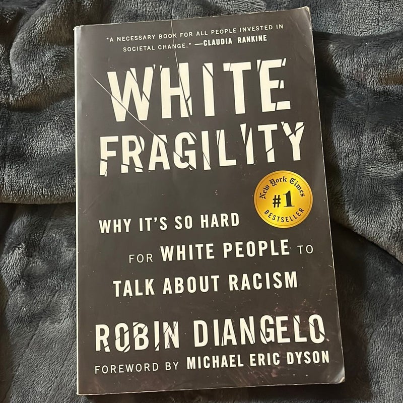 White Fragility by Robin DiAngelo; Michael Eric Dyson, Paperback ...