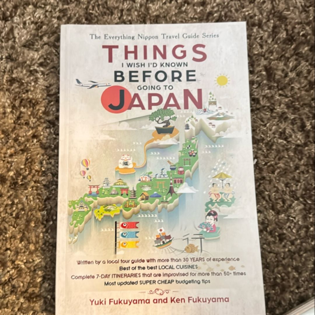 Japan Travel Guide by Ken Fukuyama, Yuki Fukuyama