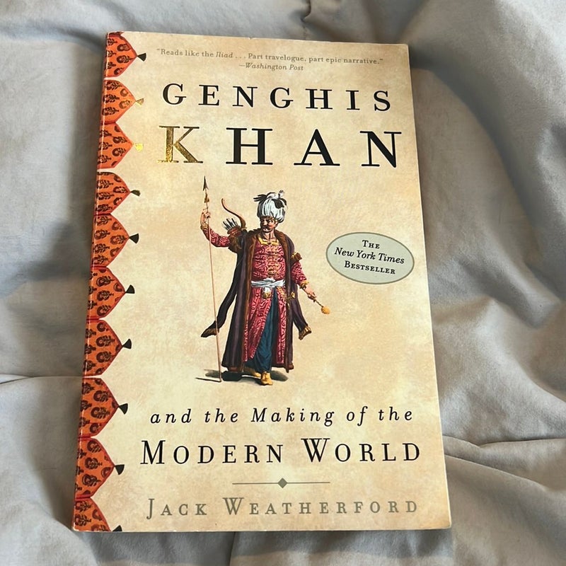 Genghis Khan and the Making of the Modern World by Jack Weatherford ...