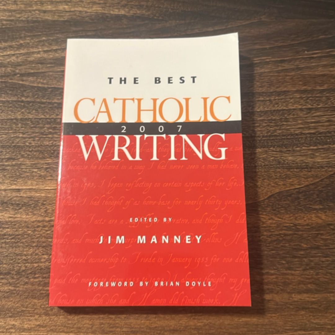 The Best Catholic Writing by Brian Doyle
