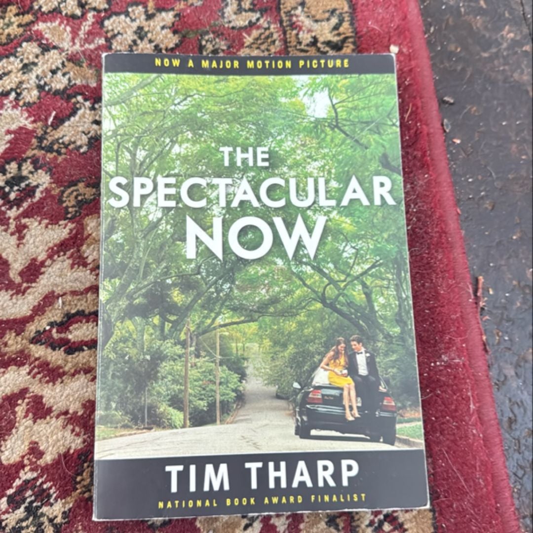 The Spectacular Now by Tim Tharp, Paperback | Pangobooks