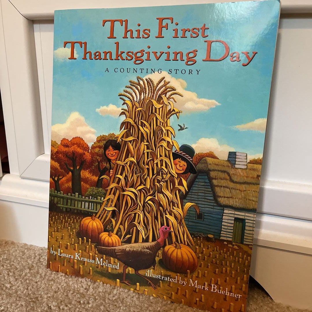 This First Thanksgiving Day by Laura Krauss Melmed, Paperback | Pangobooks