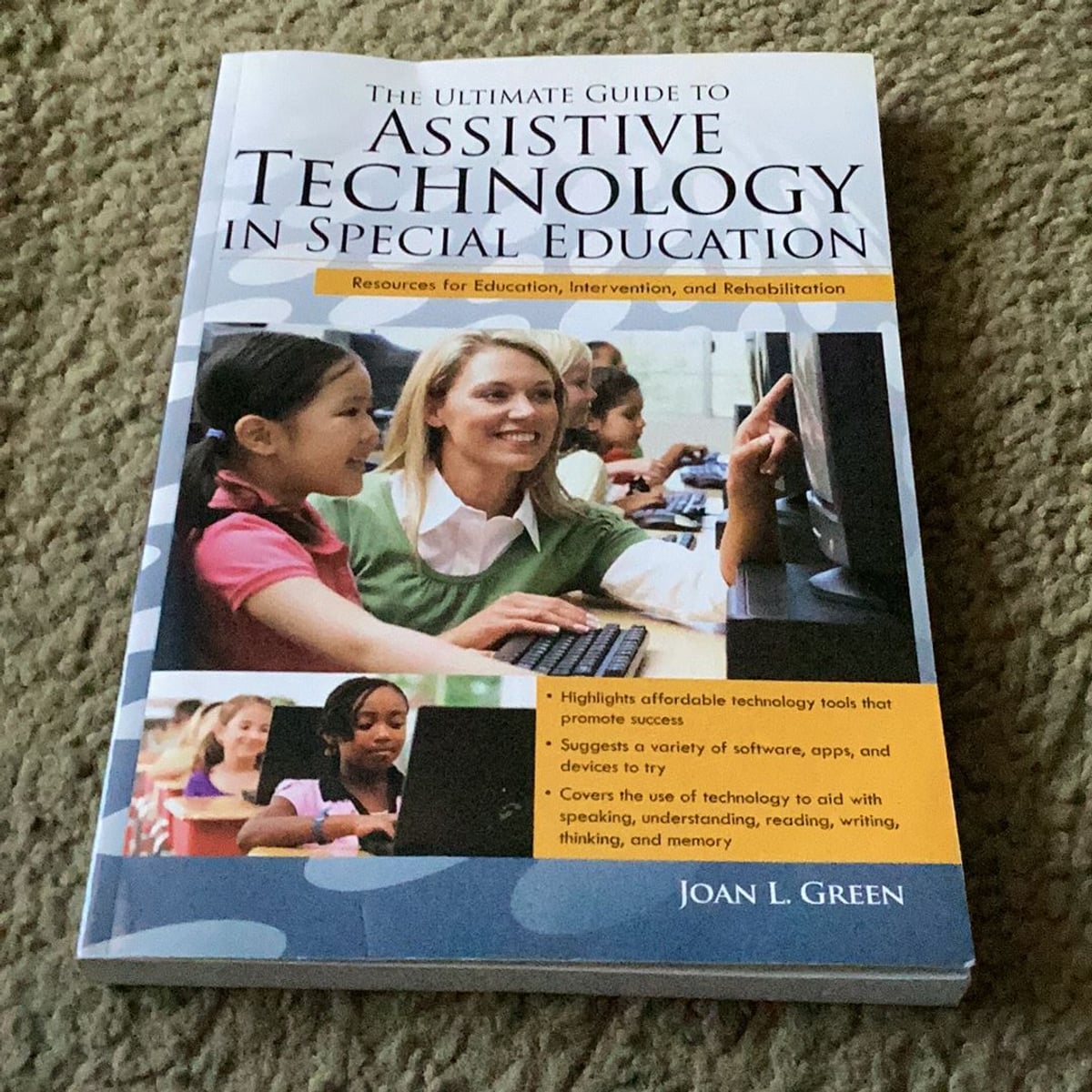 The Ultimate Guide to Assistive Technology in Special Education by Joan ...