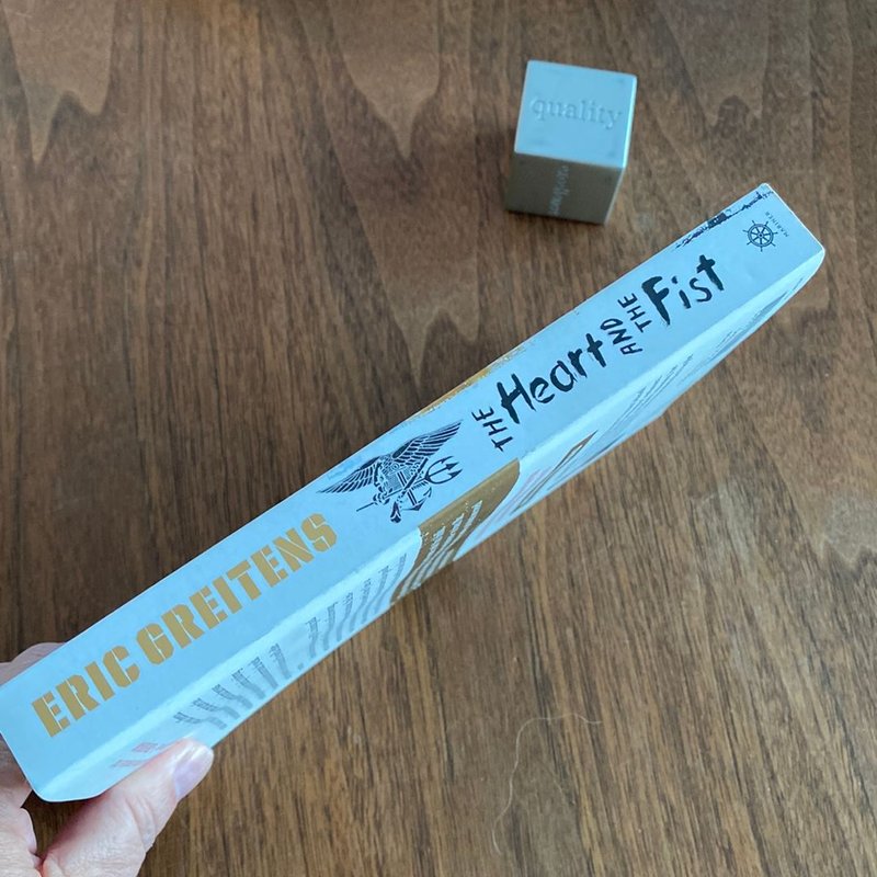 The Heart and the Fist by Eric Greitens