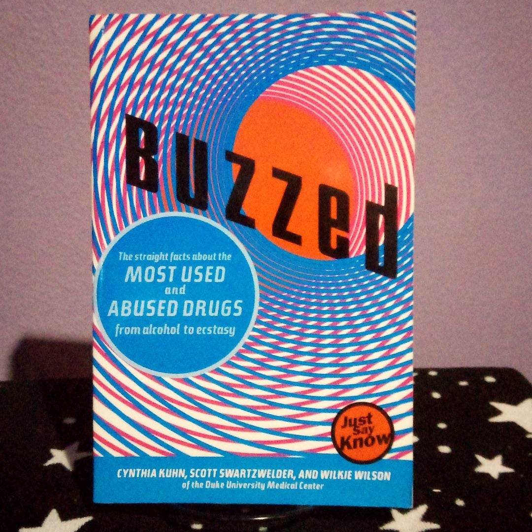 The Straight Facts about the Most Used and Abused Drugs from Alcohol to ...