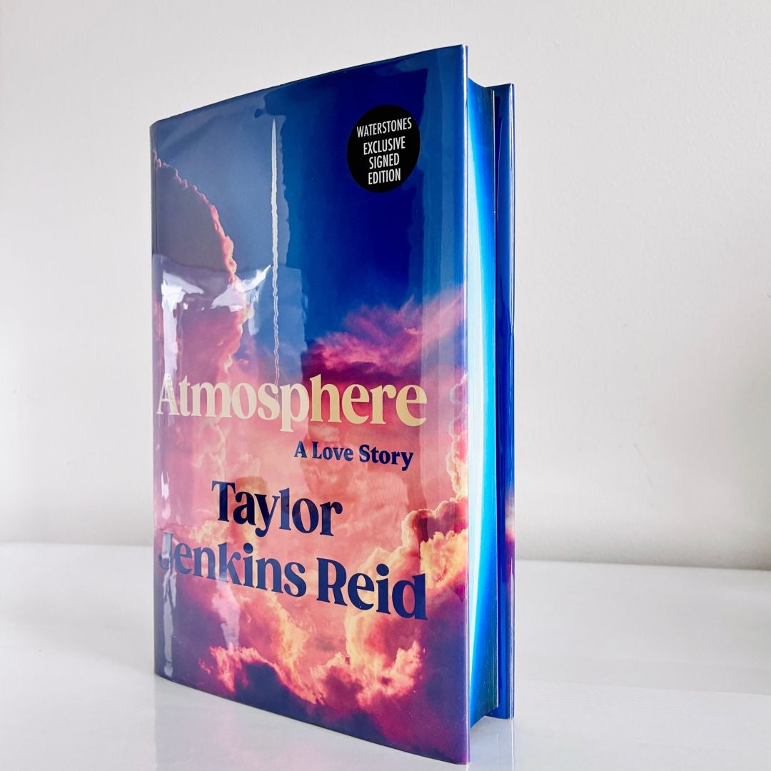 Atmosphere Waterstones SIGNED Exclusive Edition by Taylor Jenkins Reid ...