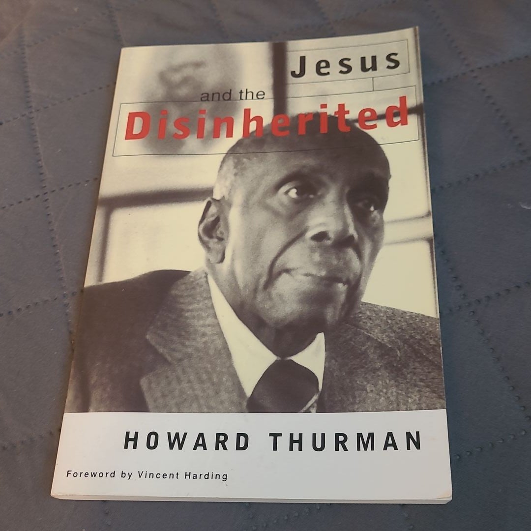 Jesus and the Disinherited by Howard Thurman, Paperback | Pangobooks