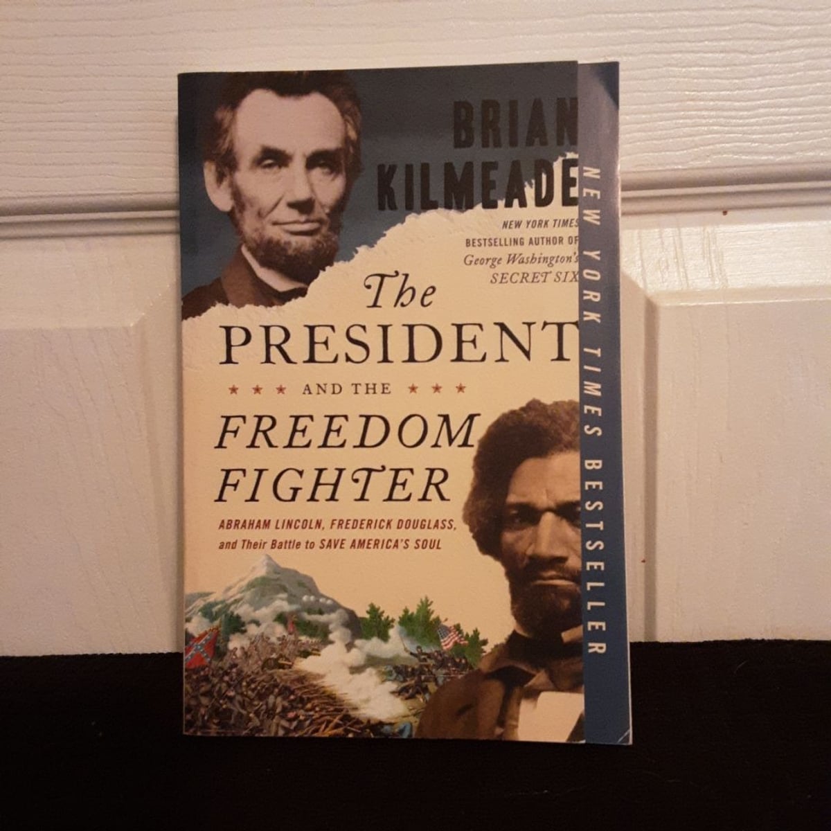 The President and the Freedom Fighter by Brian Kilmeade