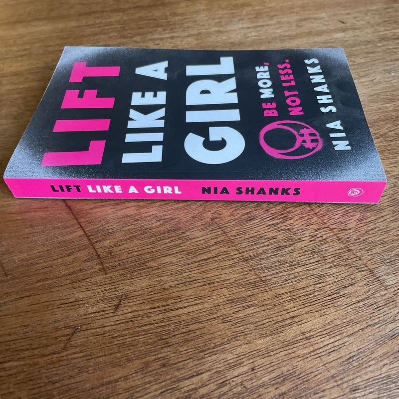 Lift Like a Girl by Nia Shanks, Paperback | Pangobooks