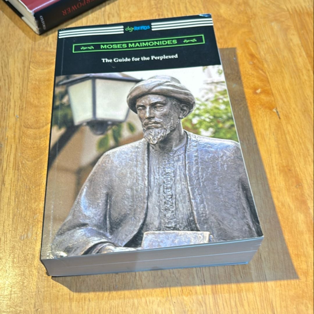 The Guide for the Perplexed by Moses Maimonides, M. Friedlander, David ...