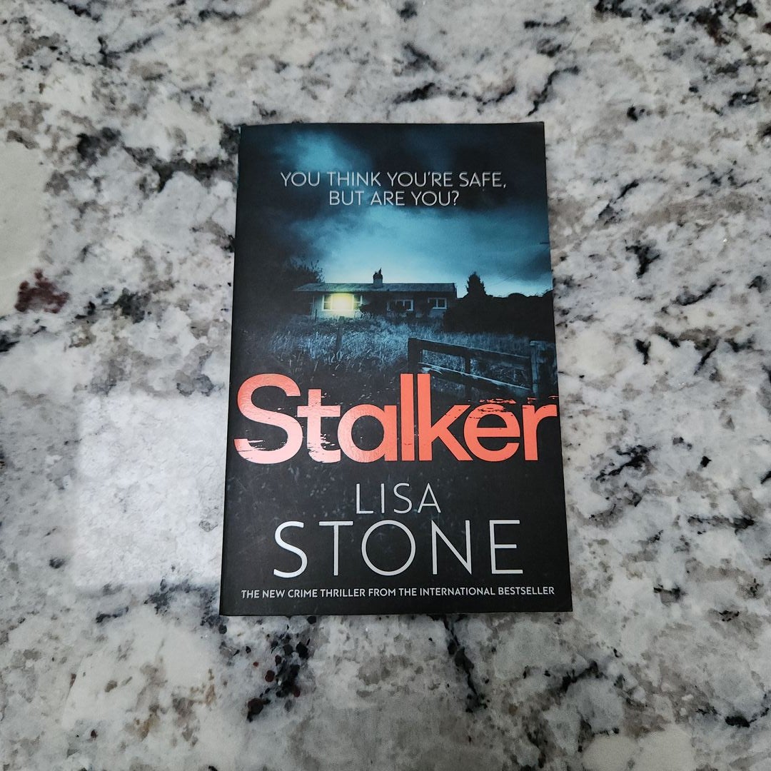 Stalker by Lisa Stone