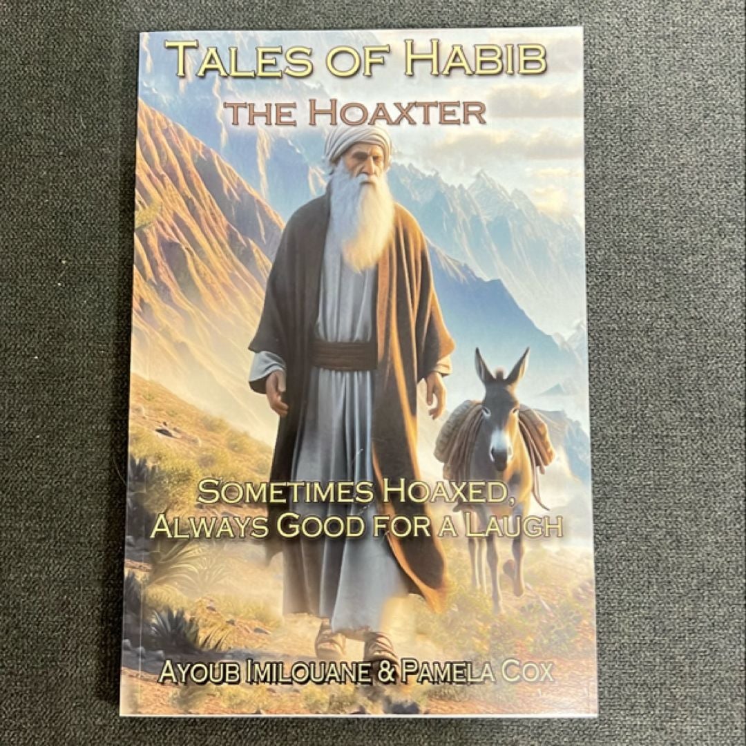 Tales Of Habib The Hoaxter by Ayoub Imilouane & Pamela Cox, Paperback ...