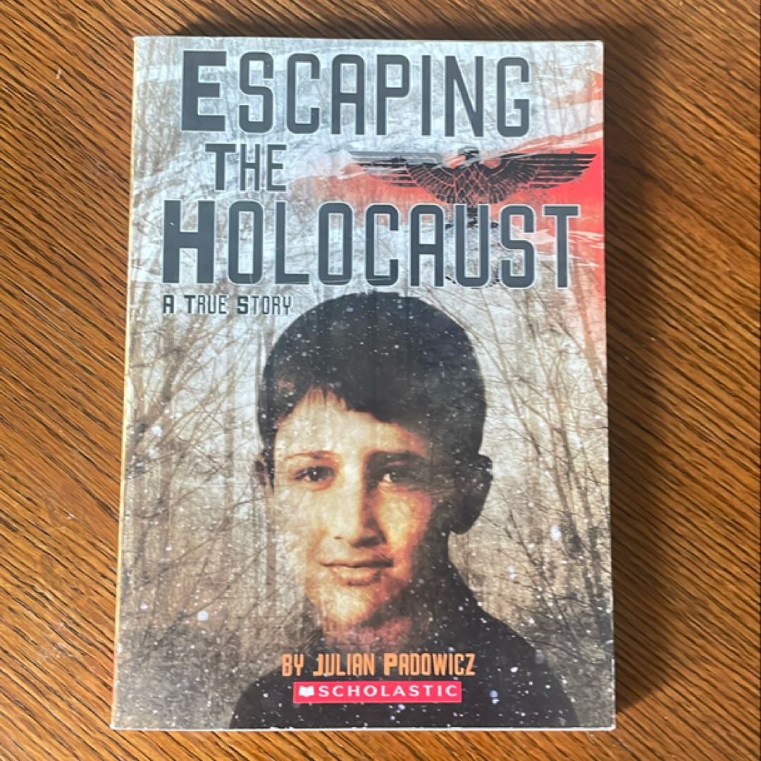 Escaping The Holocaust by Julian Padowicz, Paperback | Pangobooks