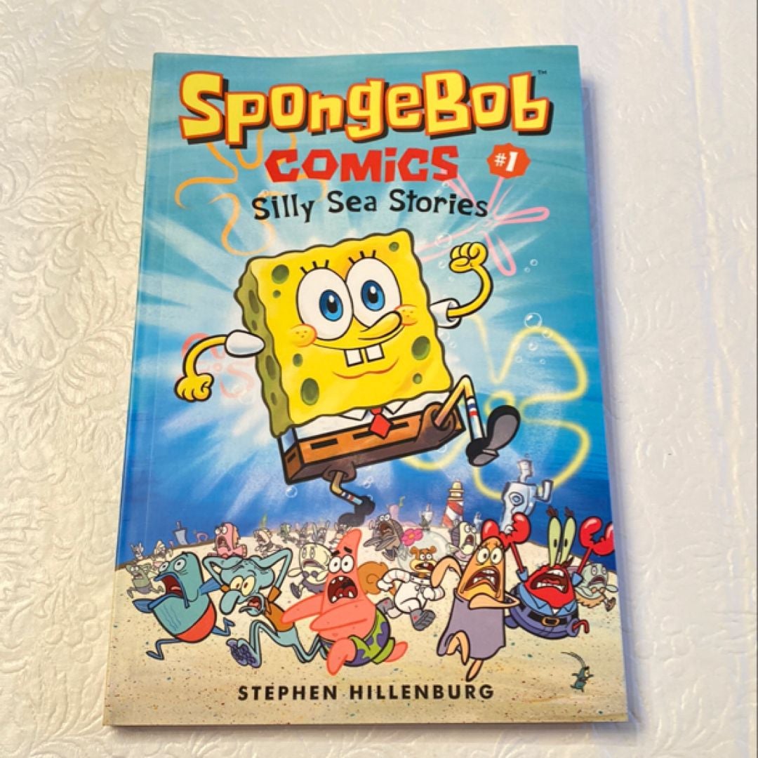 SpongeBob Comics: Book 1 by Stephen Hillenburg, Chris Duffy