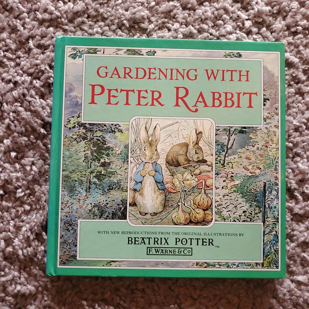 Gardening with Peter Rabbit by Jennie Walters