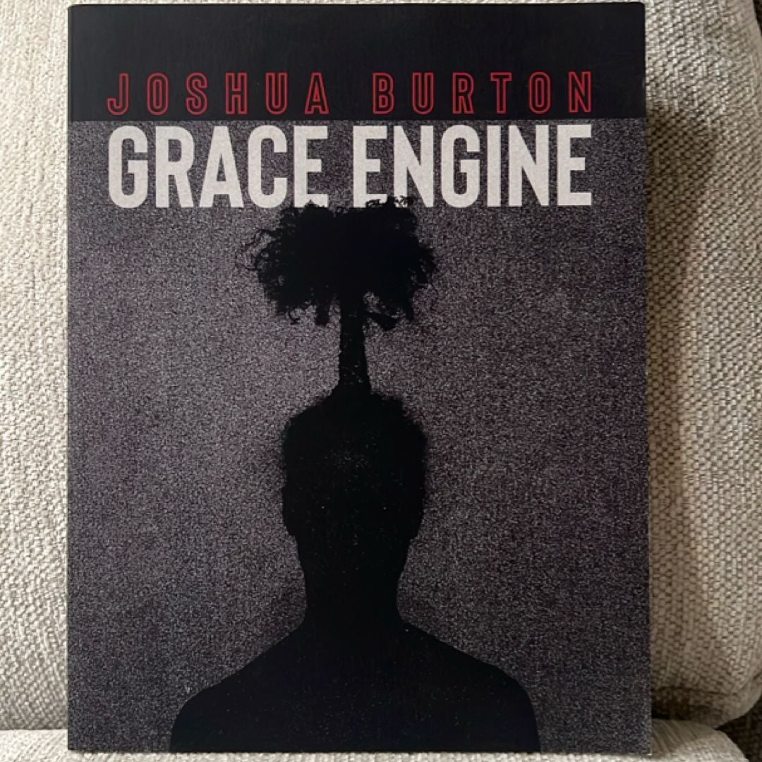 Grace Engine by Joshua Burton