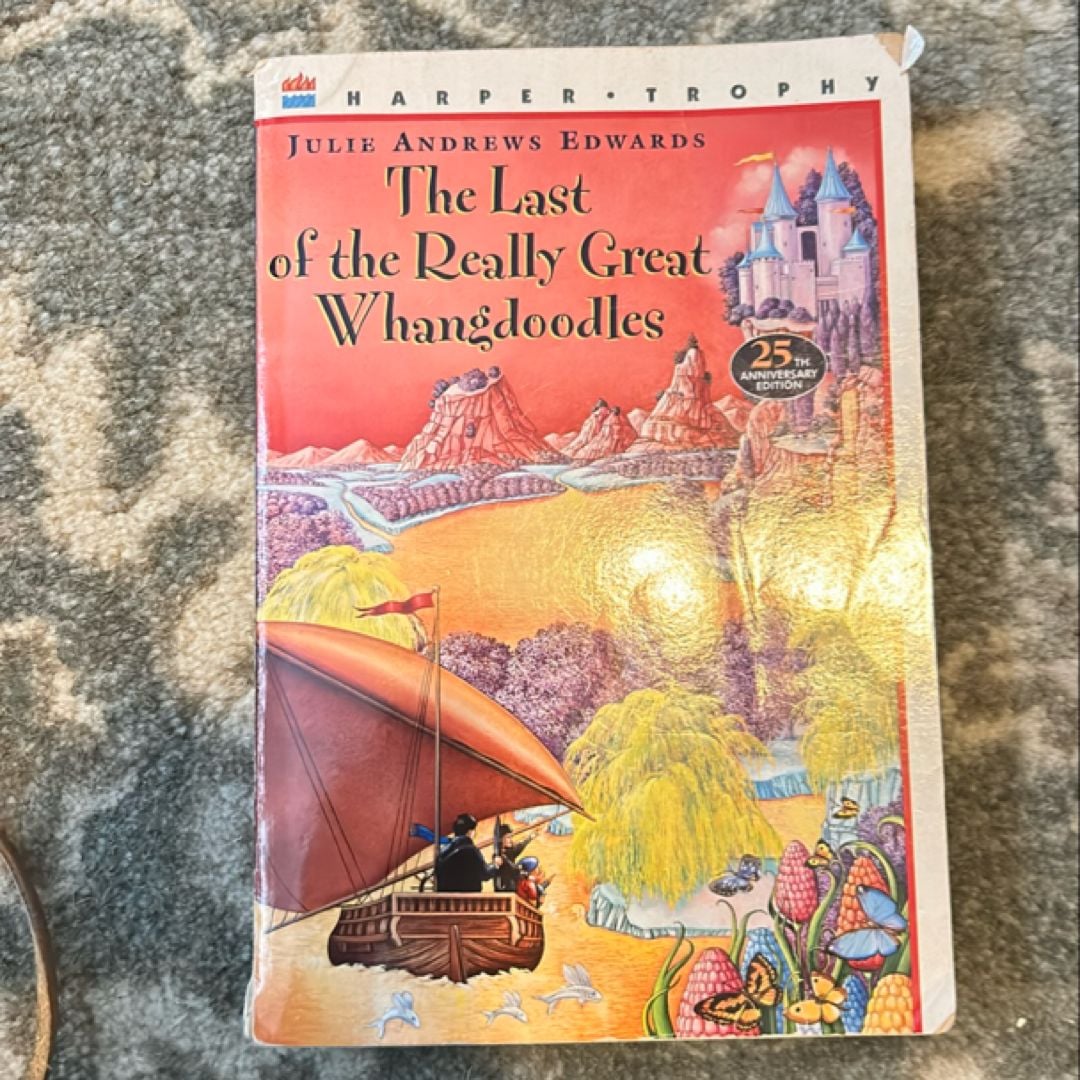 The Last of the Really Great Whangdoodles by Julie Andrews Edwards ...