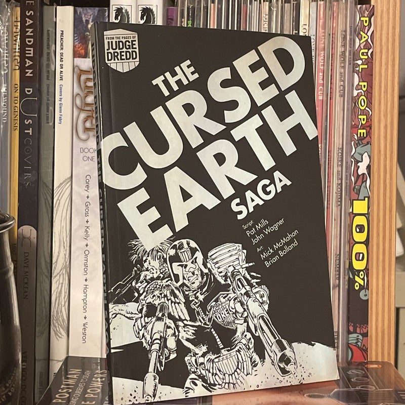 The Cursed Earth Saga by John Wagner, Pat Mills