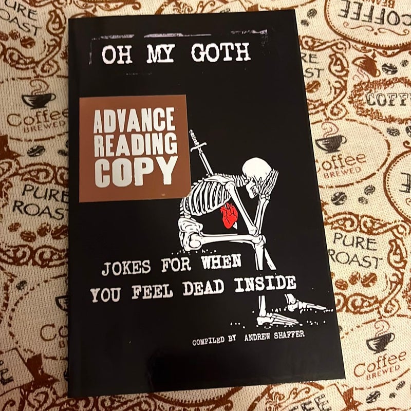 Oh My Goth by Andrew Shaffer