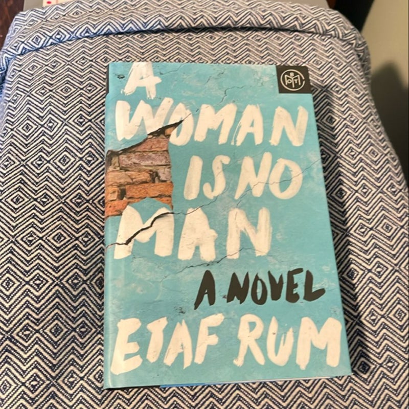 A Woman Is No Man by Etaf Rum