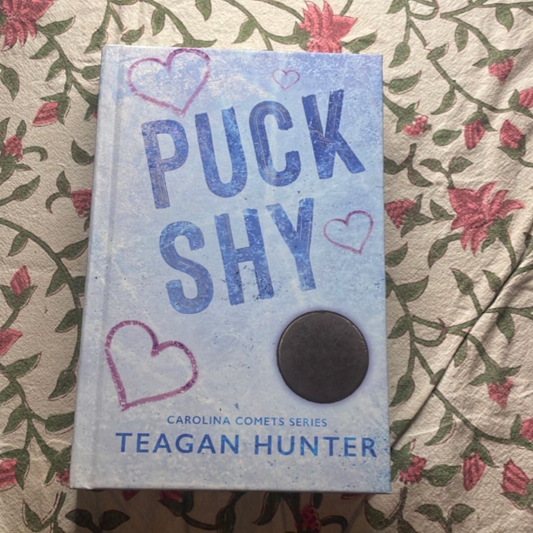 Puck Shy (Hardcover) by Teagan Hunter