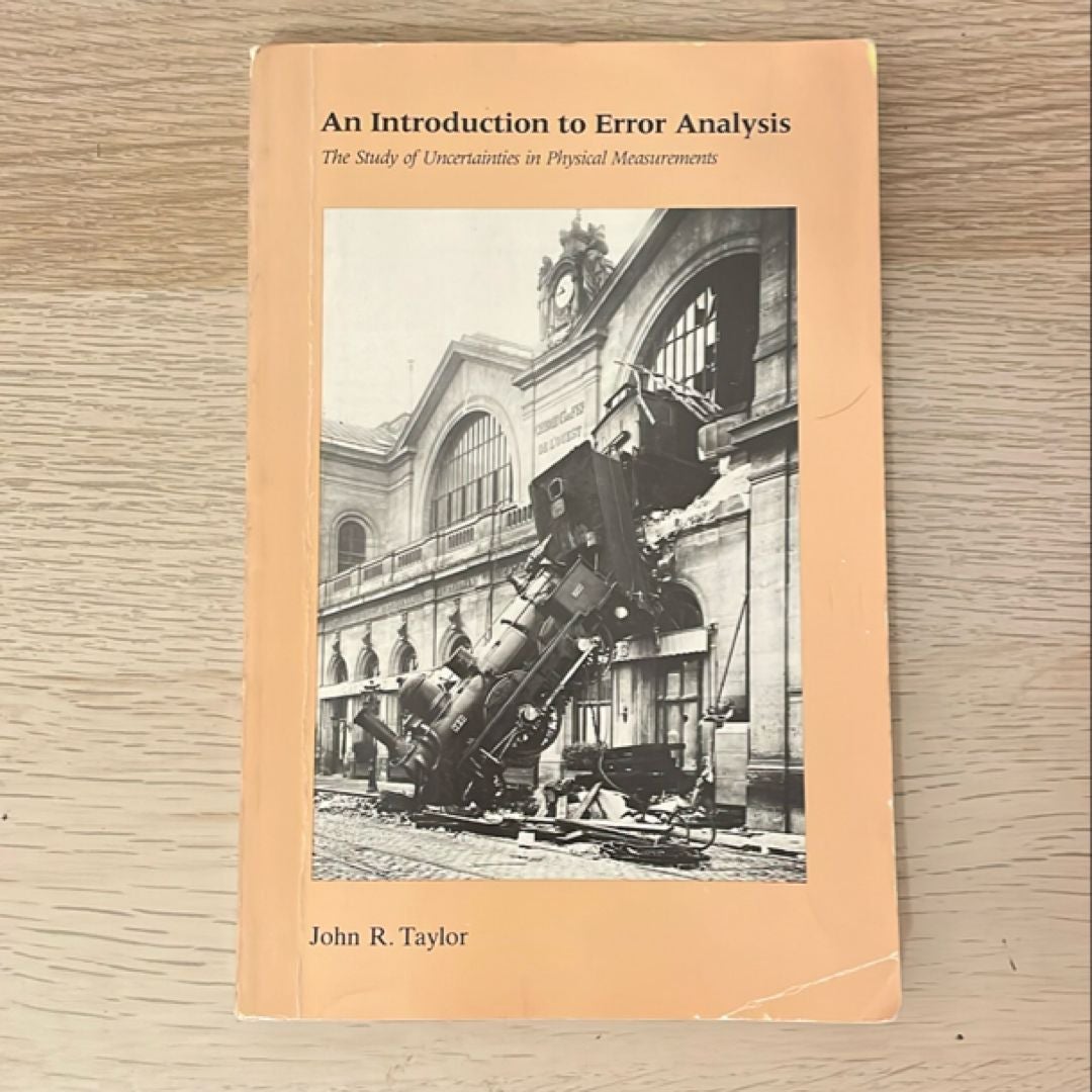 An Introduction to Error Analysis by John R. Taylor