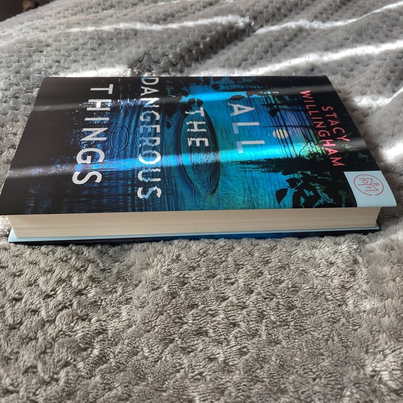 All the Dangerous Things